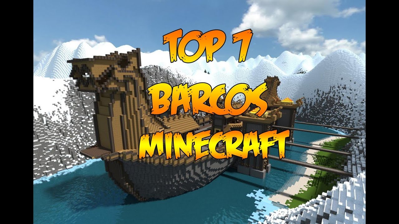 TOP 7 BARCOS MINECRAFT | Construcciones | Los barcos más épicos de ...