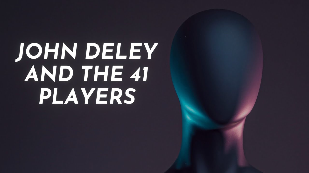 John Deley and the 41 Players Music 🎵 42 songs (2hs) [Youtube Audio ...