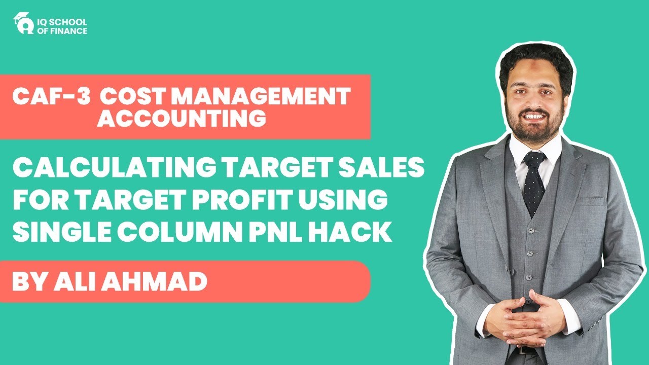 Cost Management Accounting - Calculating Target Sales for Target Profit ...