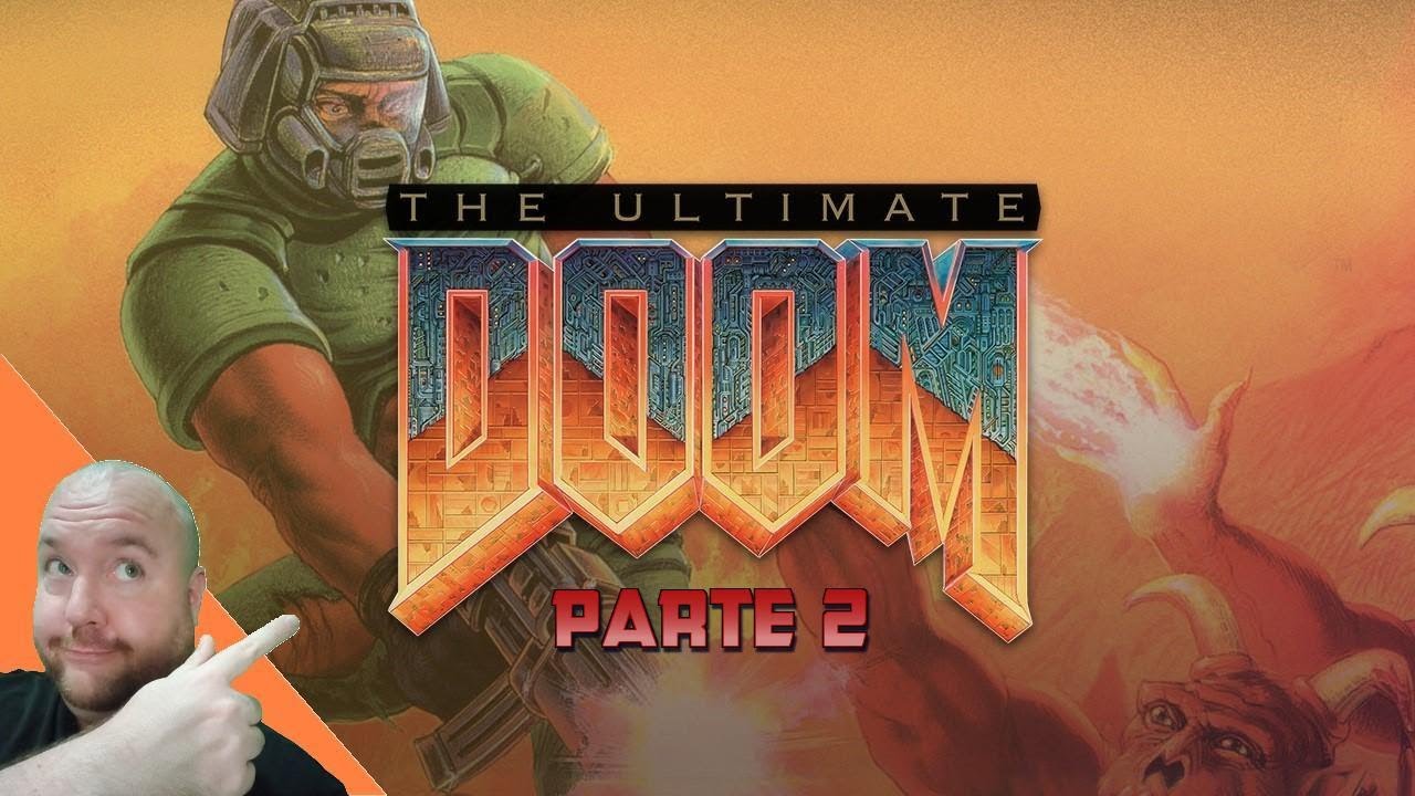 The Ultimate Doom - Parte 2 - YouTube