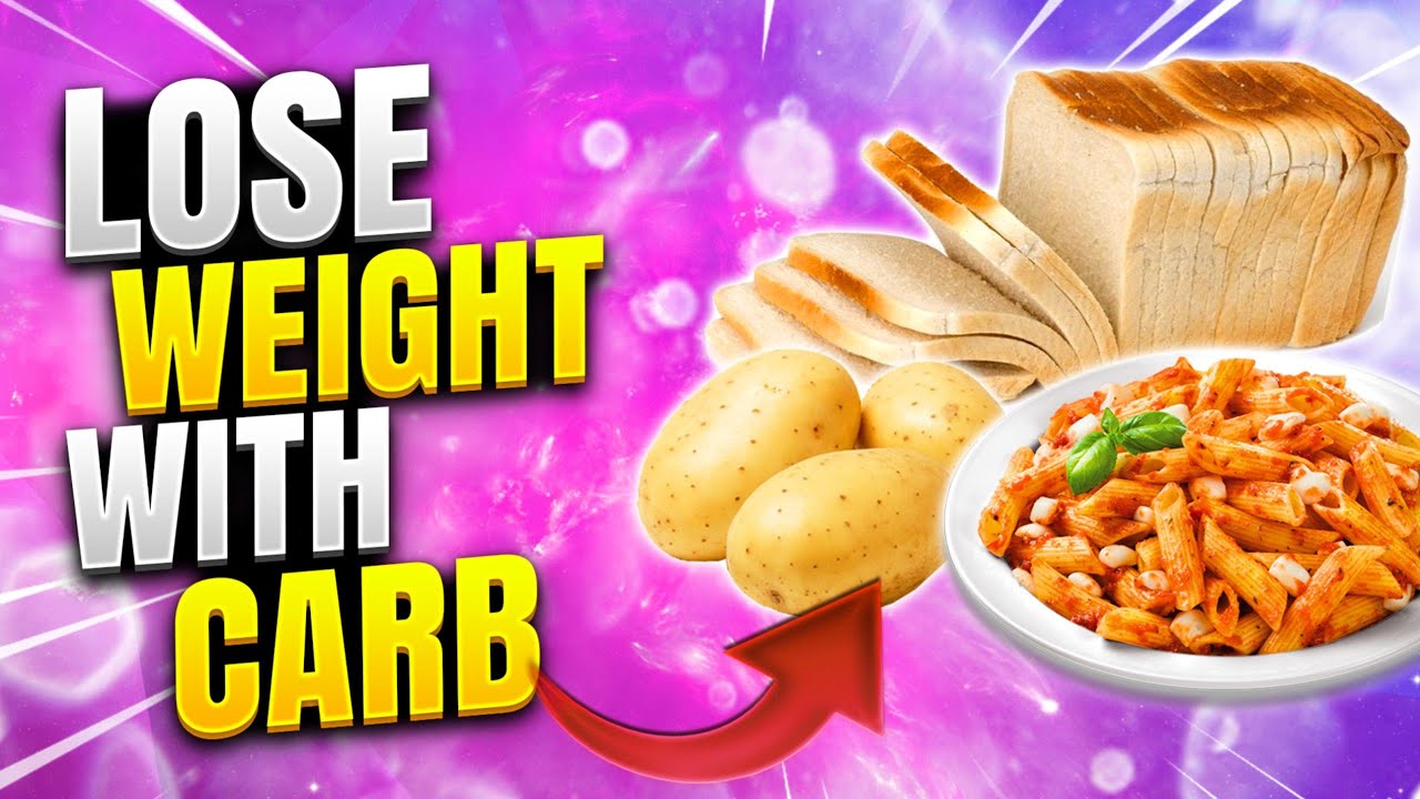Transform Your Body with Carb-Based Weight Loss - YouTube