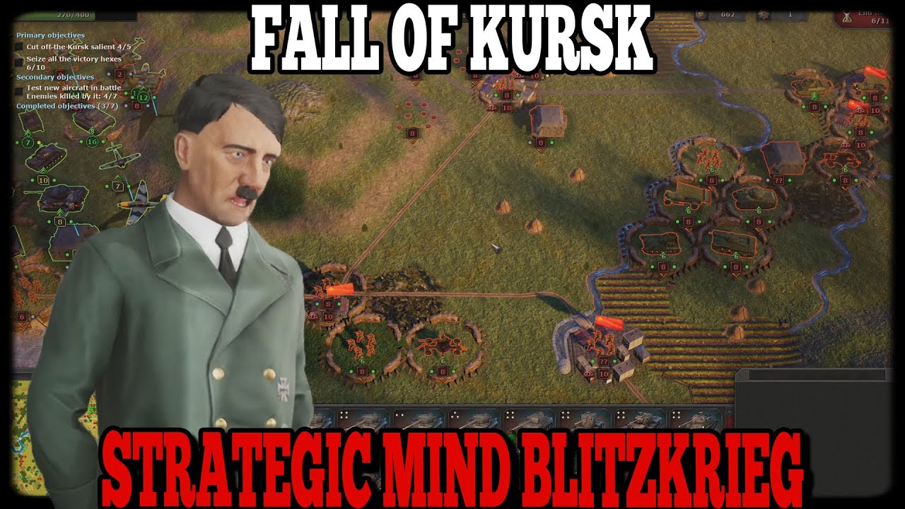 FALL OF KURSK GORING LEGEND GROWS! Strategic Mind: Blitzkrieg - YouTube