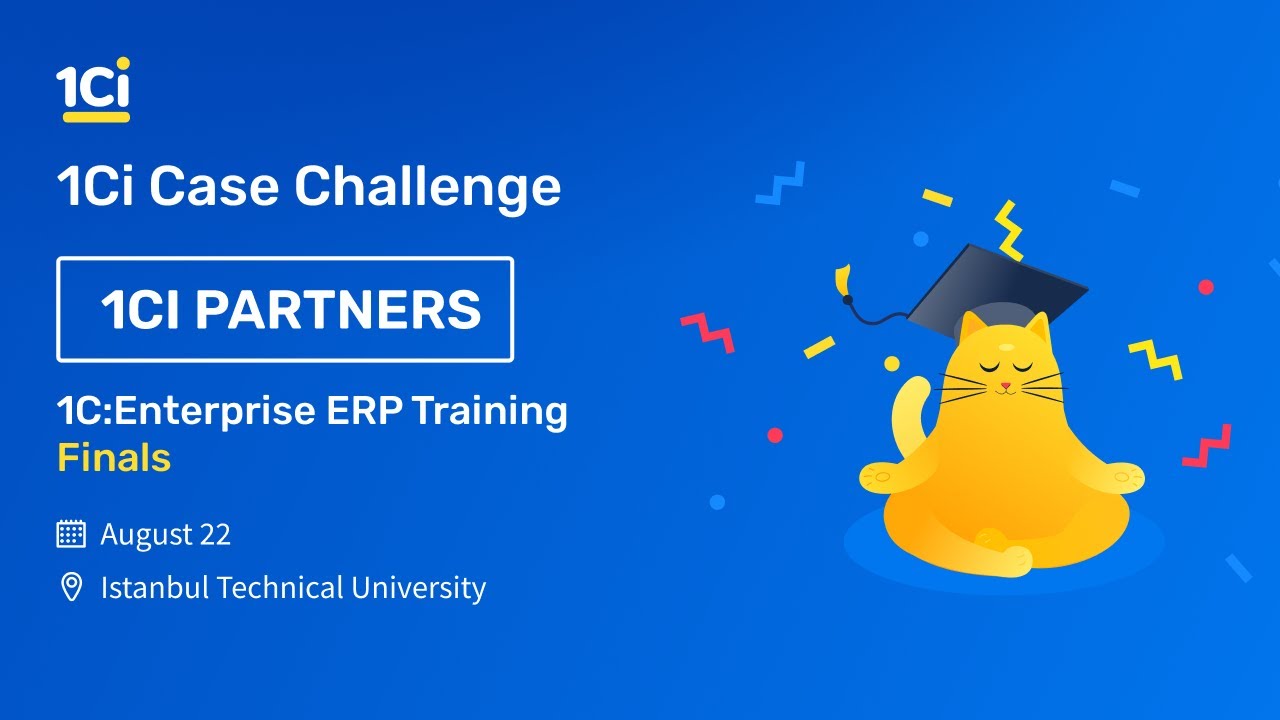 1Ci Case Challenge - 1Ci Partners. 1C:Enterprise ERP Training (July ...