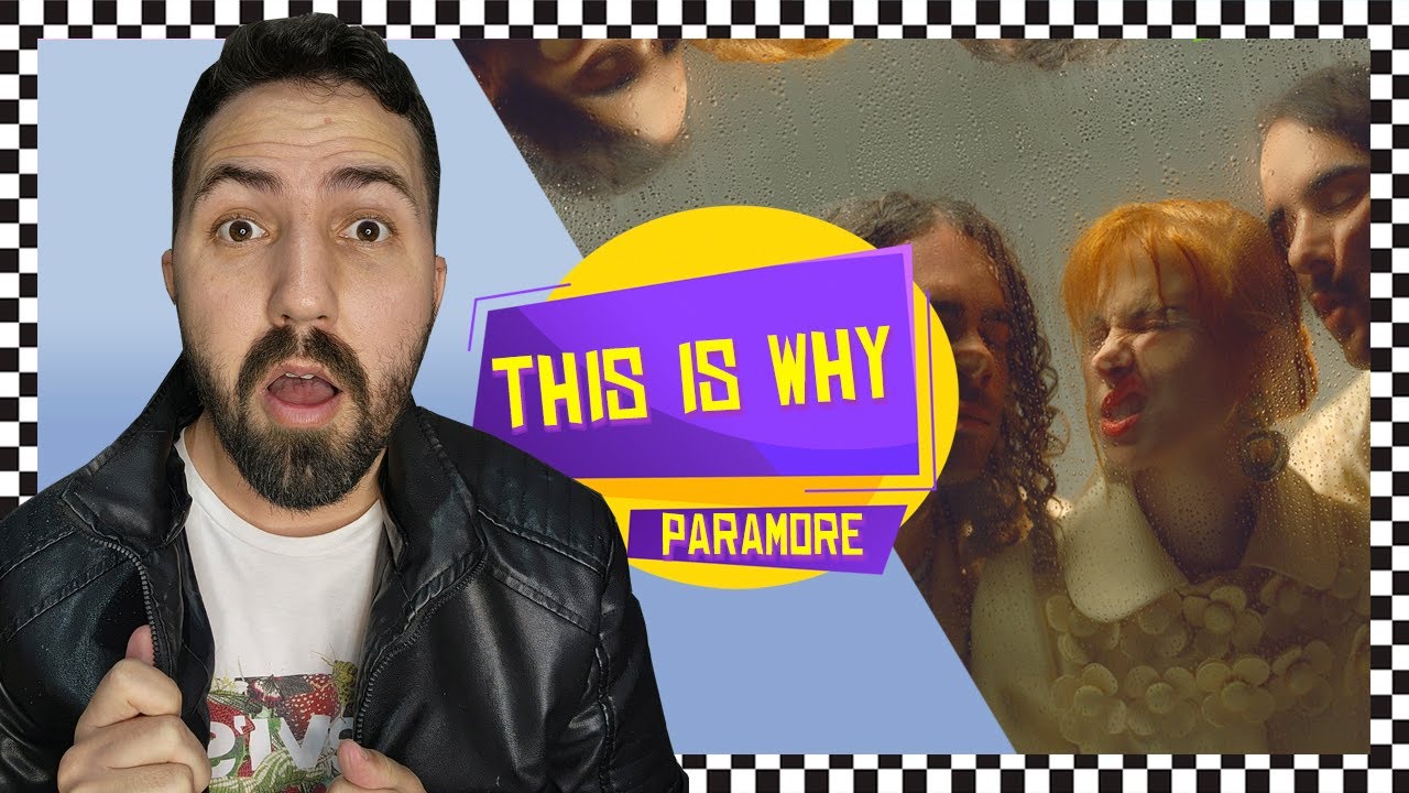 REAGINDO A "THIS IS WHY" DO PARAMORE | REACT - YouTube