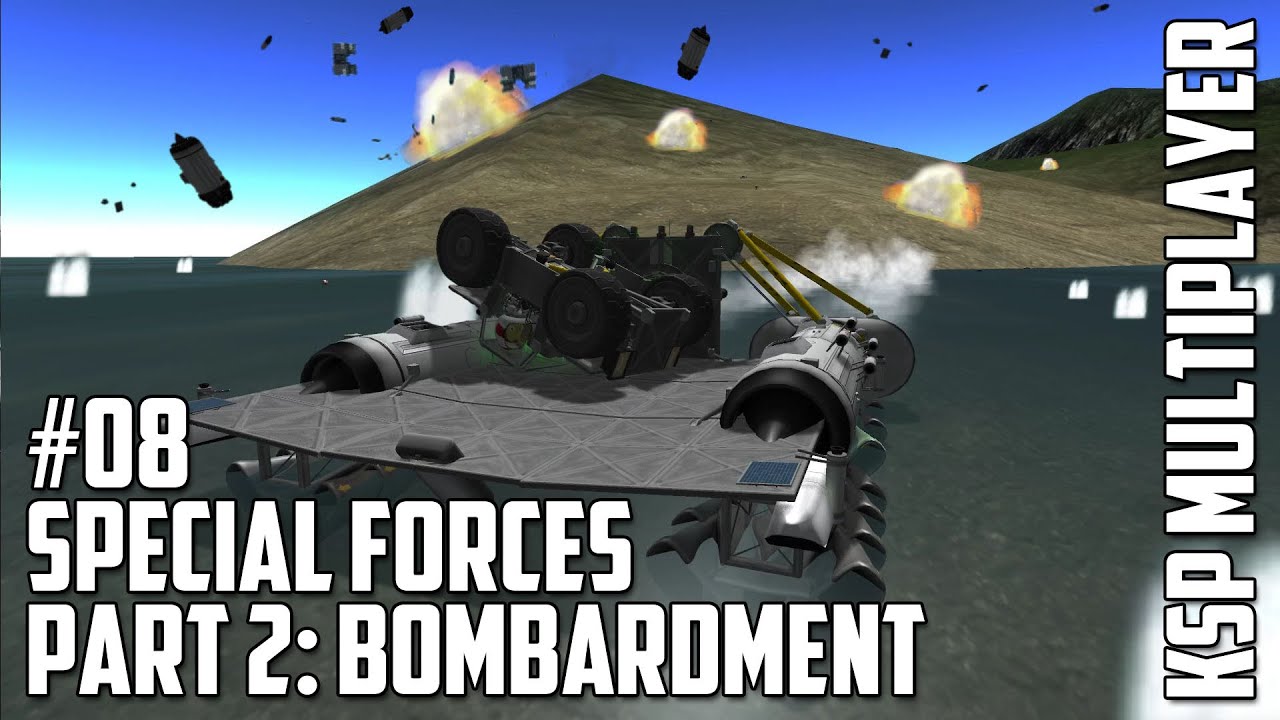 Multiplayer KSP #08 - Special Forces part 2: Bombardment - YouTube