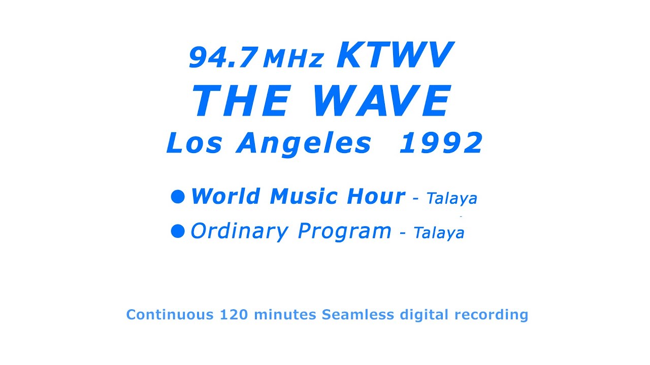 KTWV THE WAVE - Los Angeles 1992 LAの人気FM局WAVE（ニューエイジ） - YouTube