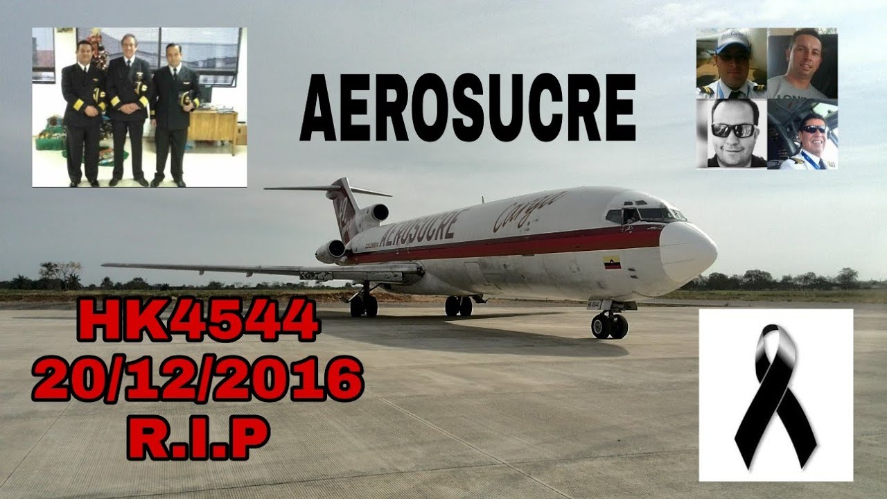 AEROSUCRE HK4544 en MEMORIA a su ULTIMA TRIPULACION R.I.P - YouTube