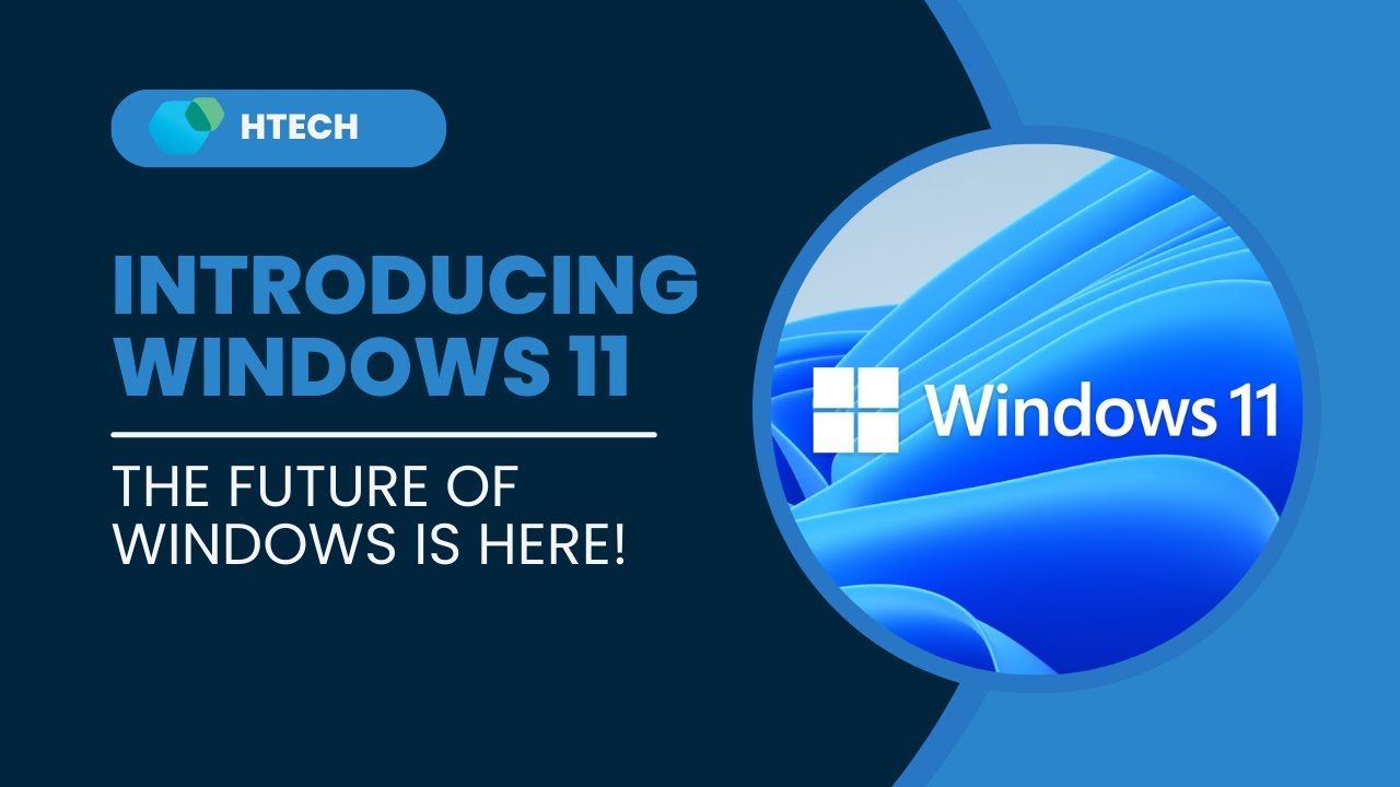 Introducing Windows 11 – The Future of Windows is Here! - YouTube