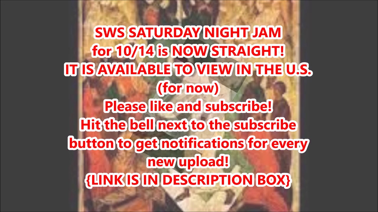 Watch SWS Saturday Night Jam 10/14 - YouTube