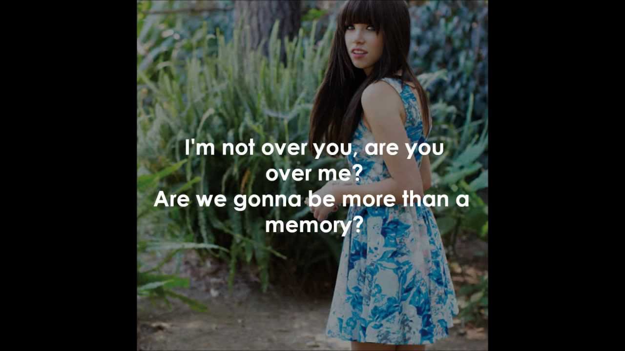 Carly Rae Jepsen - More Than A Memory Lyrics - YouTube