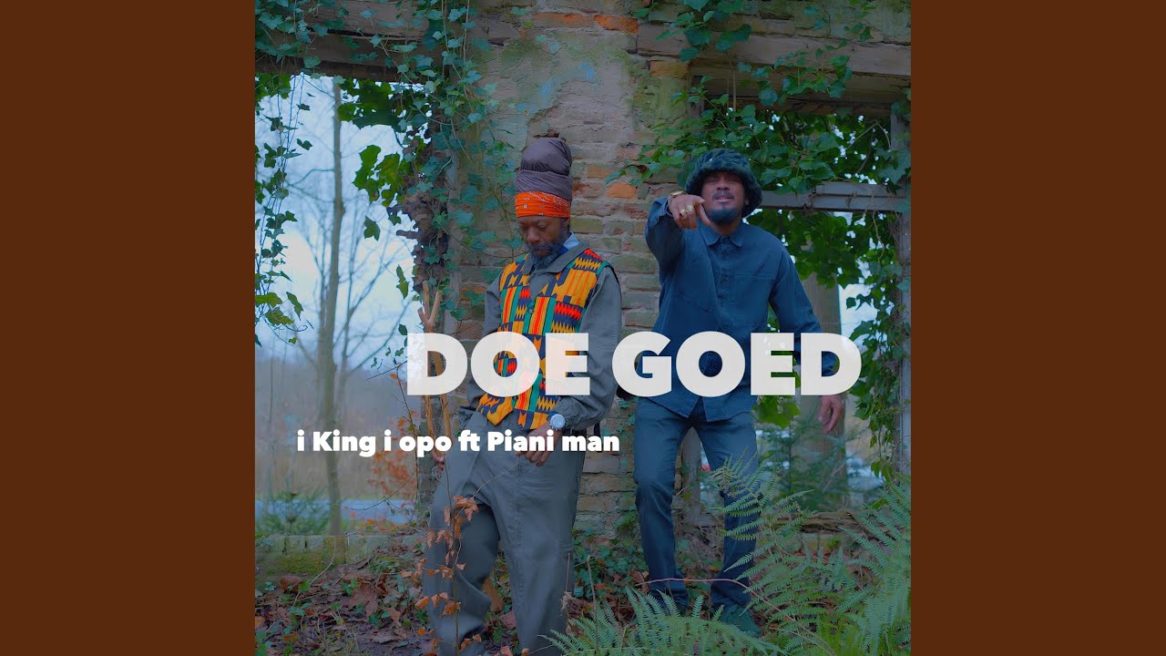 Doe Goed (feat. Piani Man) - YouTube