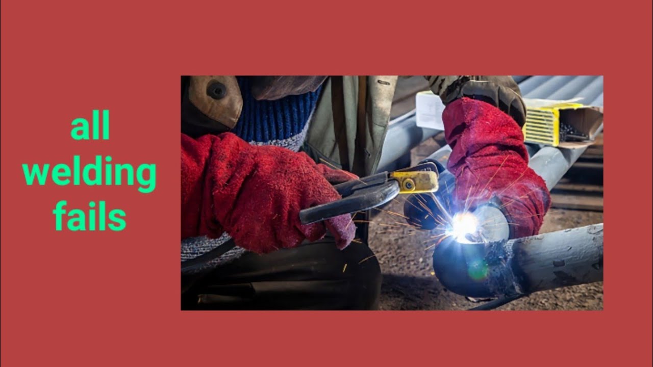 Welding fails - YouTube