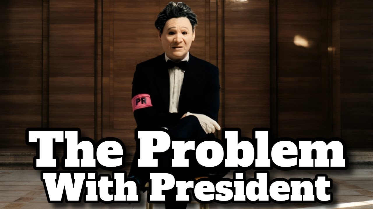 The Problem With President - YouTube