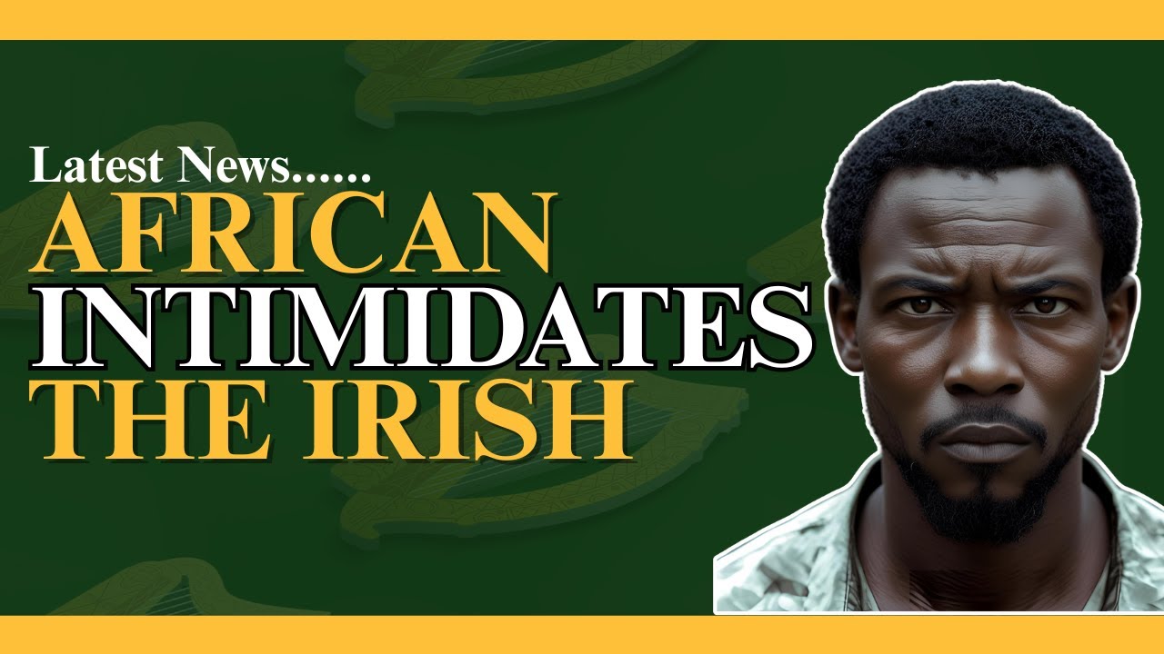Aggressive African tries to Intimate the Local Irish People! - YouTube