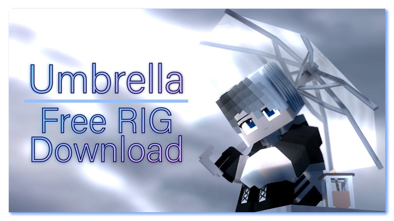 Mine-imator RIG | Umbrella (Open download) - YouTube