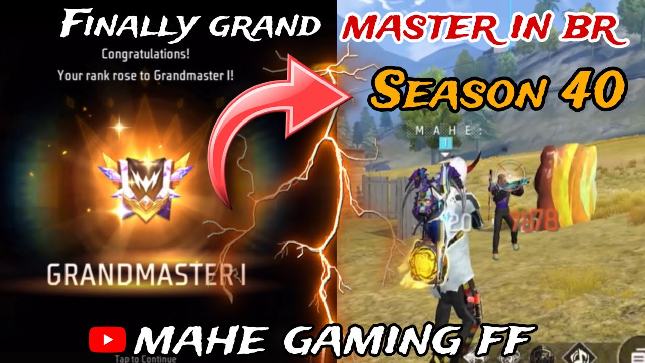 #mahegamingff finally reached #grandmaster in br rank #freefire # ...