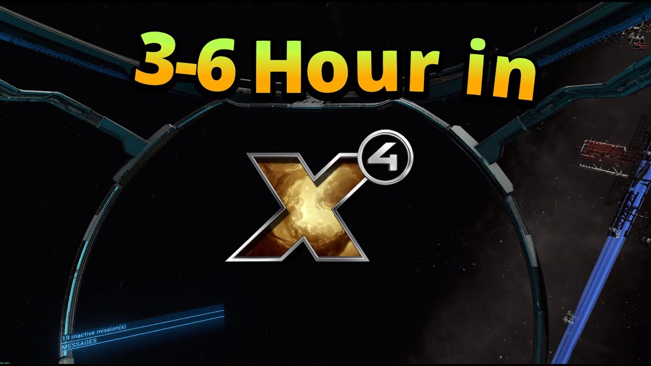 How to play X4 - Hour 3-6 in game the fast, quick and easy way tutorial ...