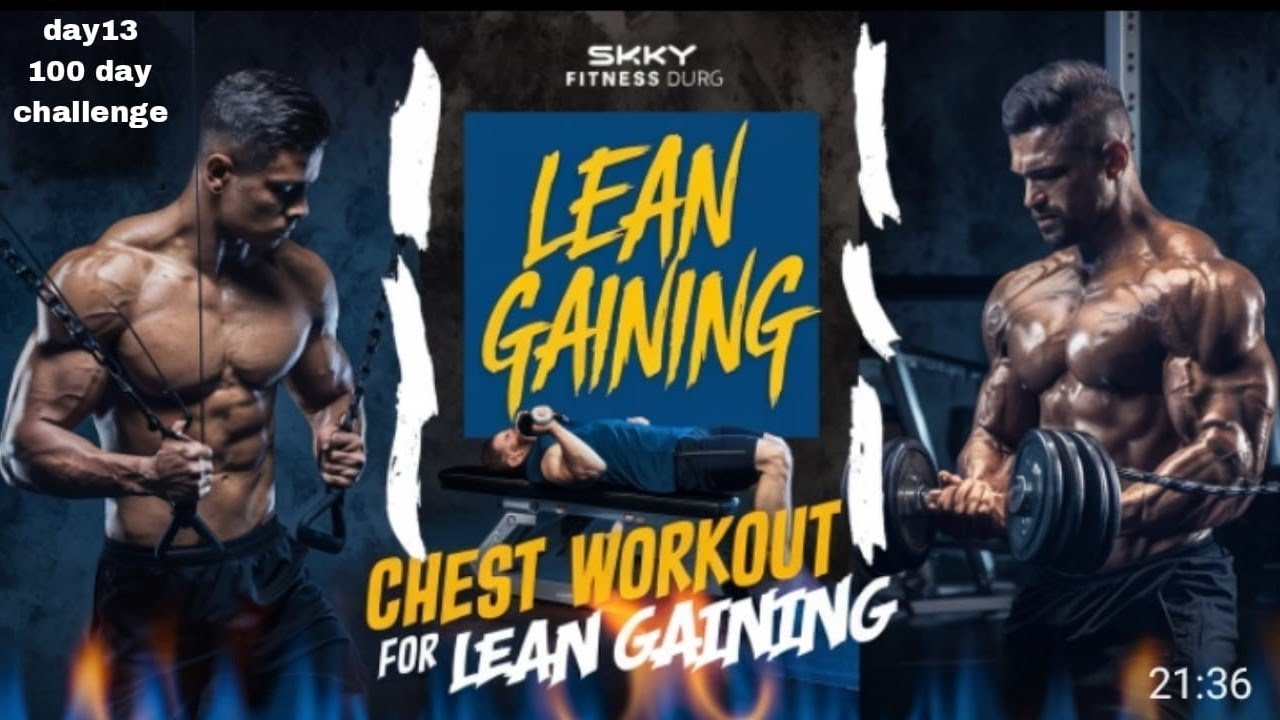 Chest Workout for Lean Bulking | Day 13 Routine - YouTube