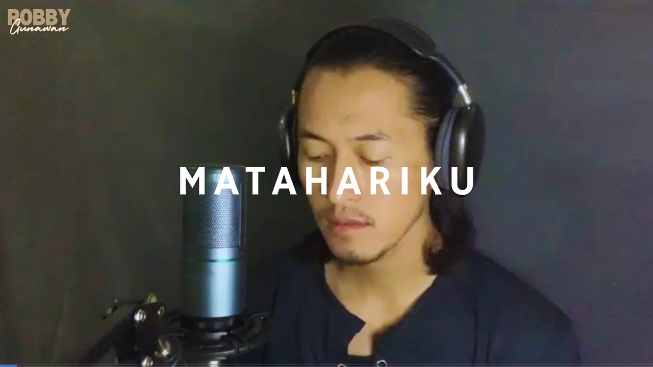 MATAHARIKU - Agnes Monica || Cover by. Robby Gunawan - YouTube