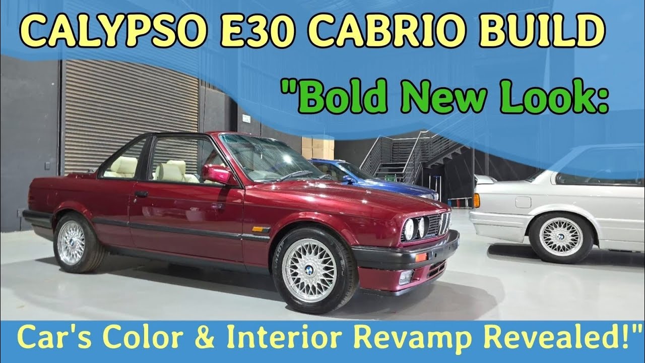 Calypso red E30 Build over "Bold New Look: Car's Color & Interior ...