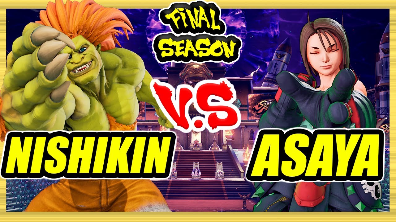 SFV CE 🔥 Nishikin (Blanka) vs Asaya (Akira) 🔥 Ranked Set 🔥 Street ...
