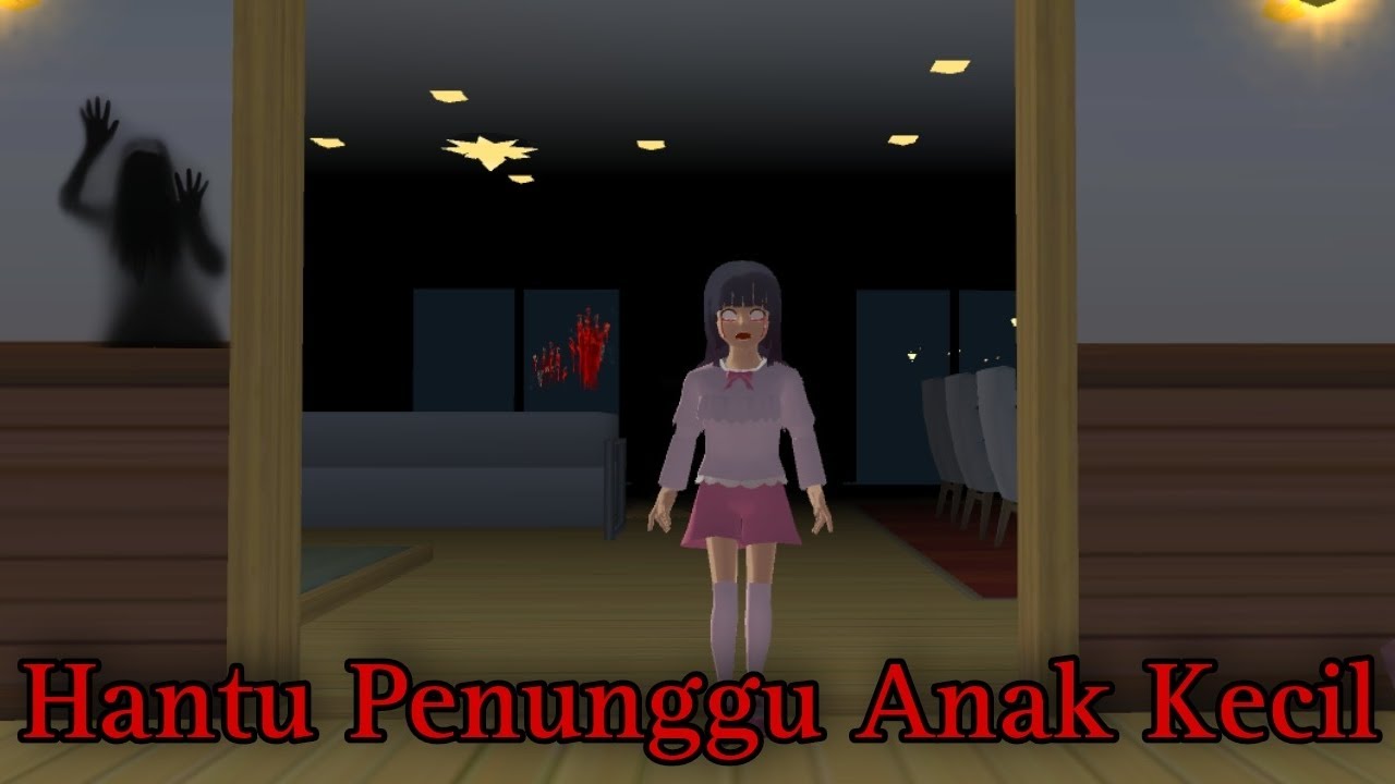 HANTU PENUNGGU ANAK KECIL||HORROR MOVIE||SAKURA SCHOOL SIMULATOR ...