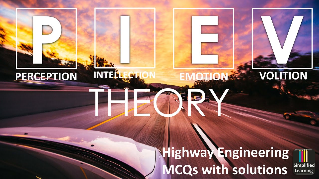 PIEV Theory in Highway Engineering | Explained Objective Questions of ...