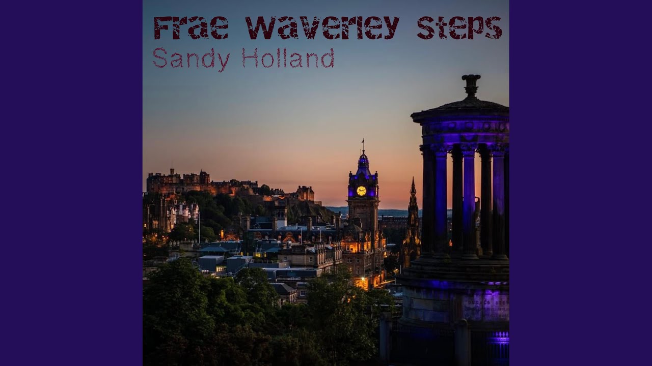 Frae Waverley Steps (Scottish Christmas Remix) - YouTube