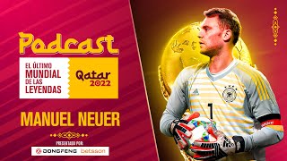 Leyendas Qatar 2022: MANUEL NEUER | Nahla Hassan Rodrig... | Doovi
