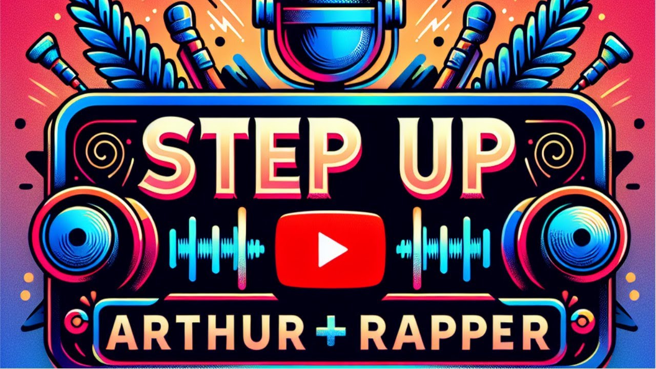 STEP UP BY ARTHUR RAPPER - YouTube