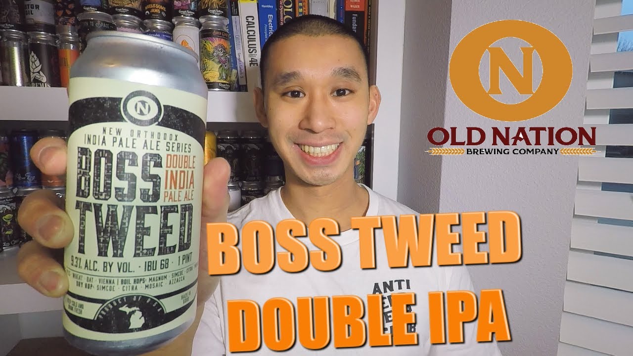 BEER REVIEW #250 - OLD NATION BREWING - BOSS TWEED DIPA - YouTube