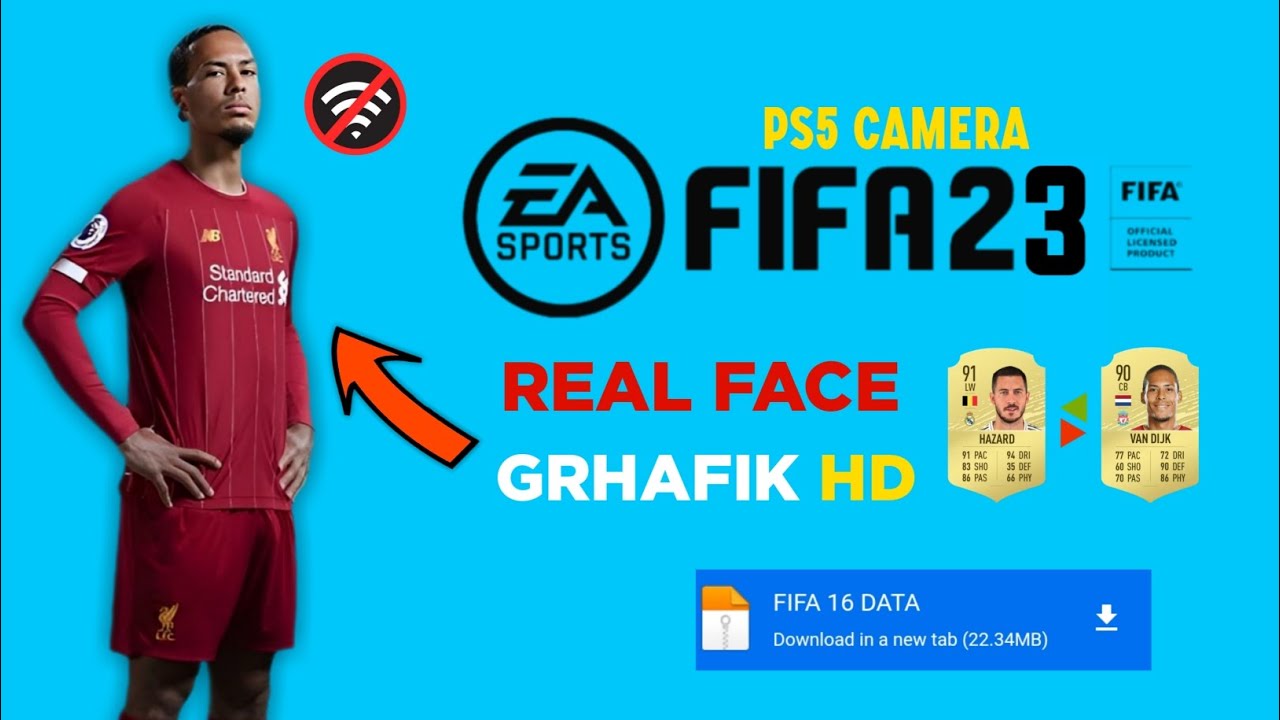 download FIFA 16 mod fifa 23 android OFFLINE | Grhafik HD PS5 Camera ...