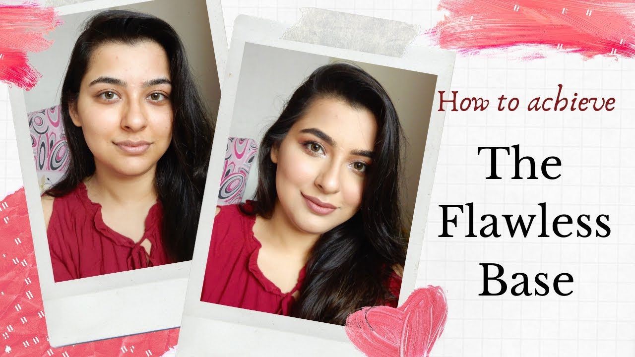 How to achieve the FLAWLESS BASE | Base Makeup Application - YouTube
