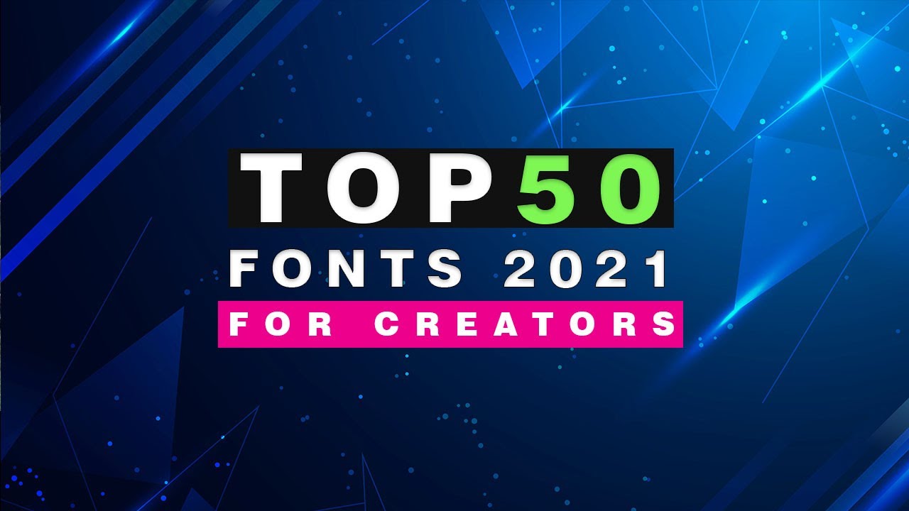 Top 50 Best Cinematic Fonts for YouTube Videos | Thumbnails & Graphic ...