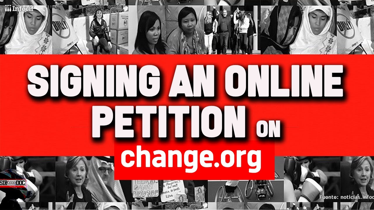 Signing an Online Petition | Change.org - YouTube