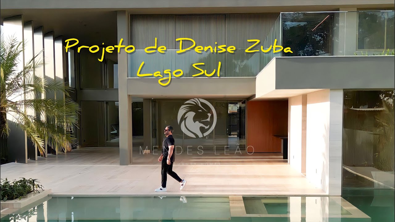 Lago Sul Brasília - Mansão com Belíssimo projeto de Denise Zuba - YouTube