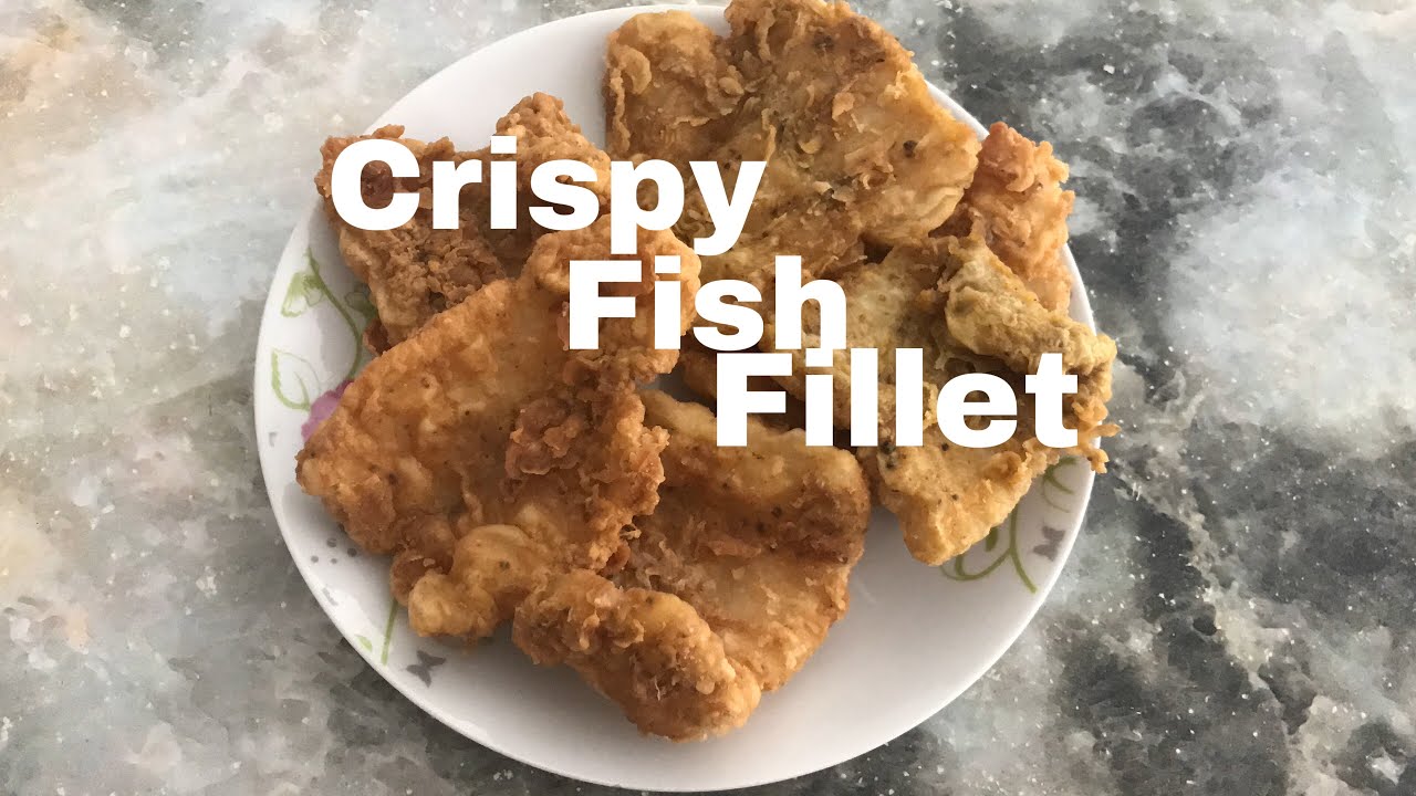 Resepi Crispy Fish Fillet - YouTube