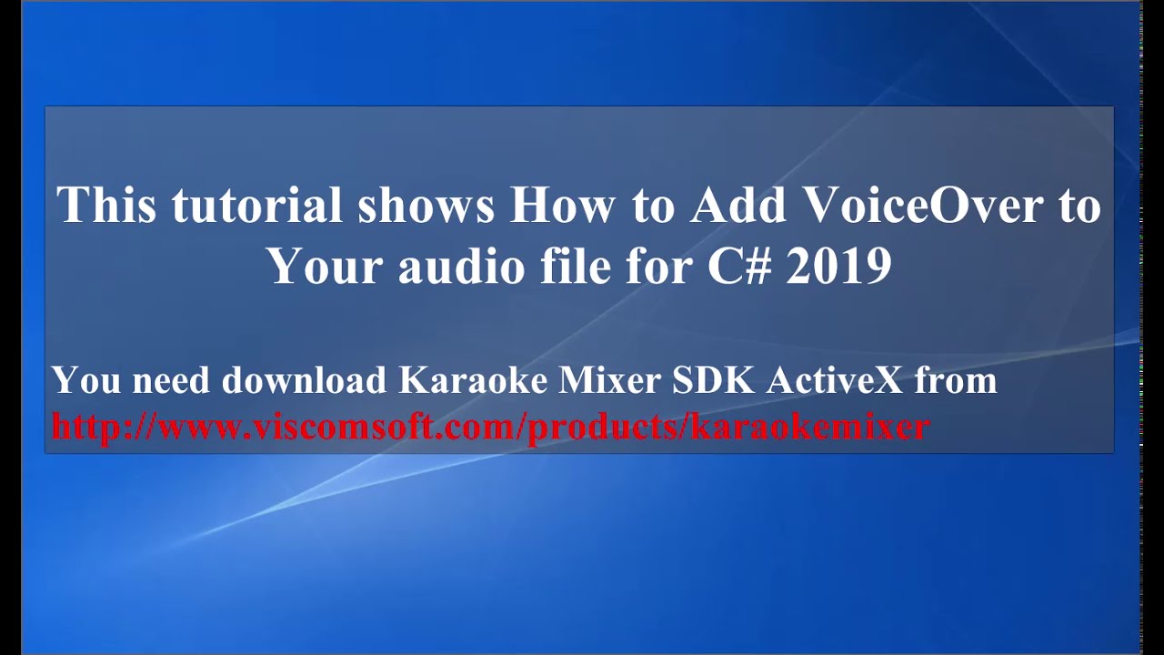 C# - How to add Voice Over to your audio file for C# 2019 - YouTube