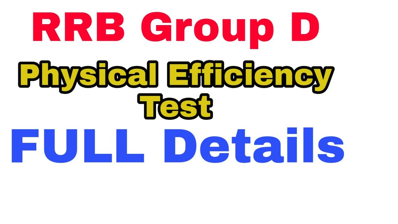 RRB Group D Physical Efficiency Test | Full Details | Final Selection ...