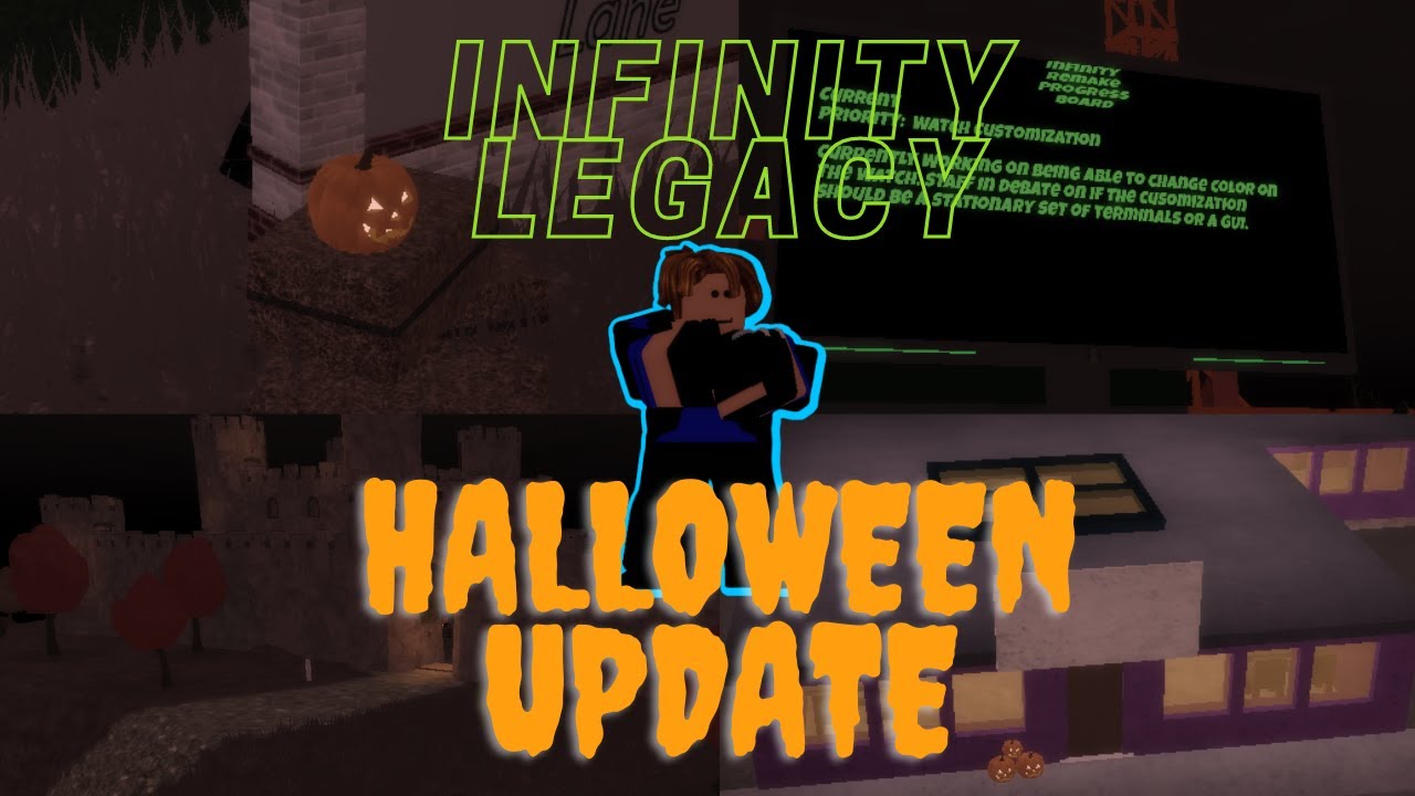 Halloween Update - Infinity Legacy (ROBLOX) - YouTube