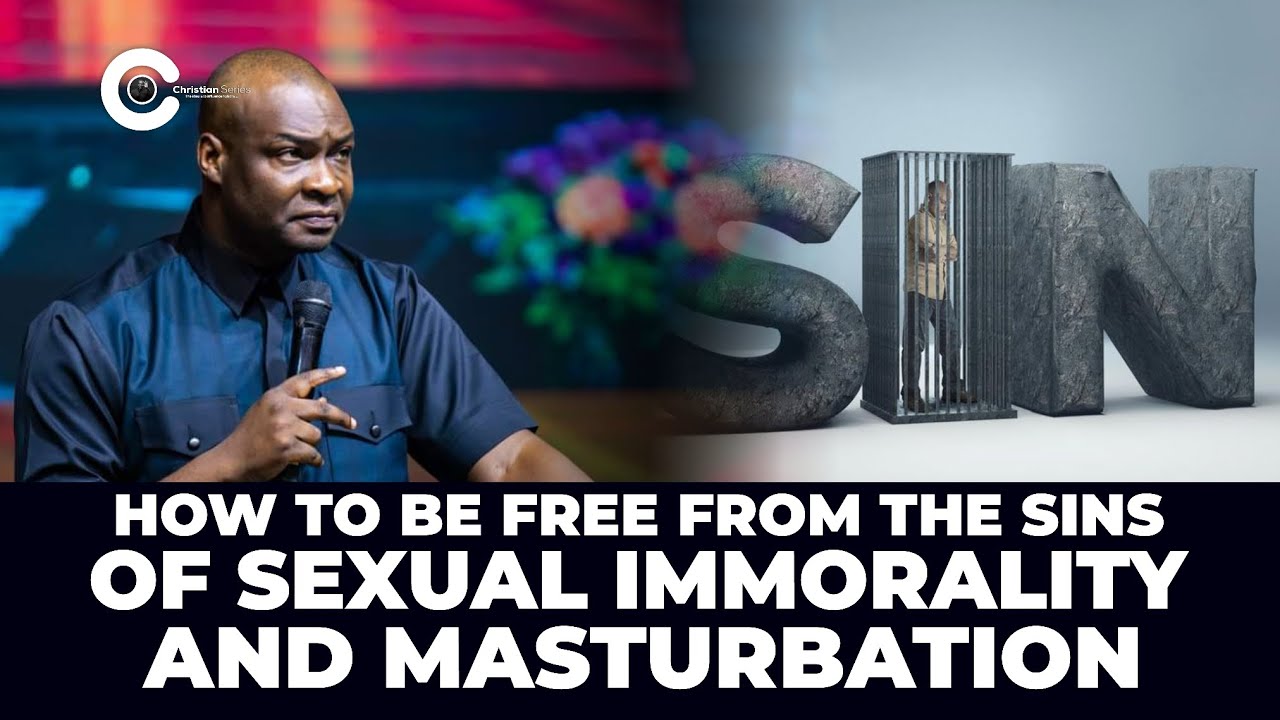 THE SIN OF SEXUAL IMMORALITY RELATED PERVERSION AND HOW TO BE FREE ...