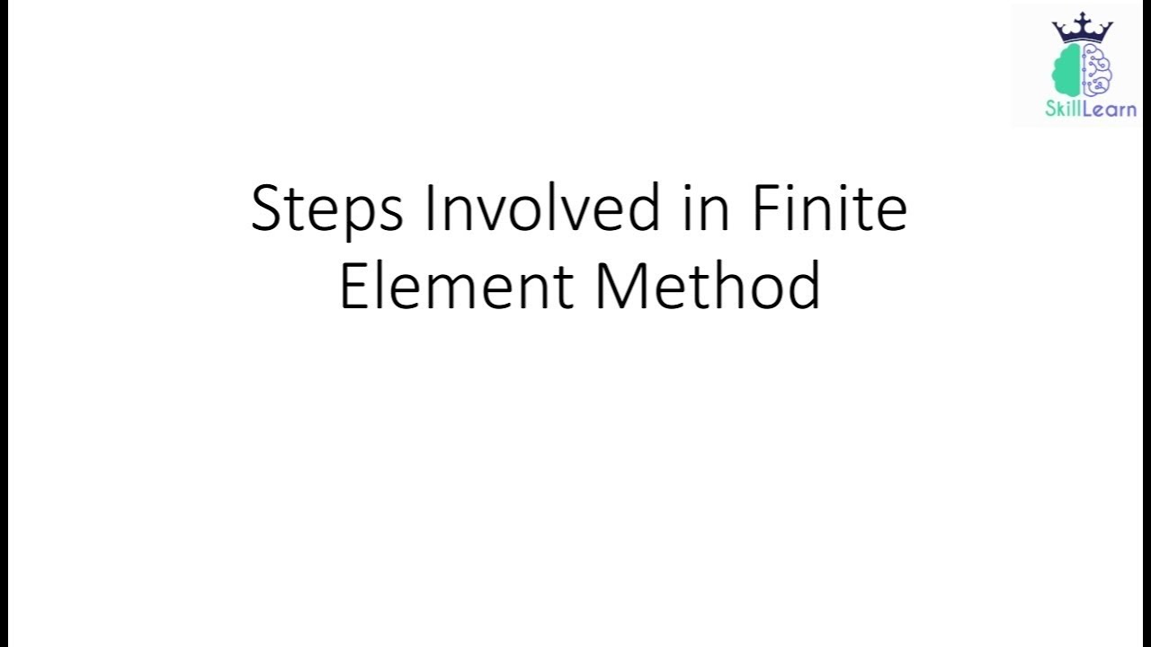 Basic steps involved in FEM - YouTube