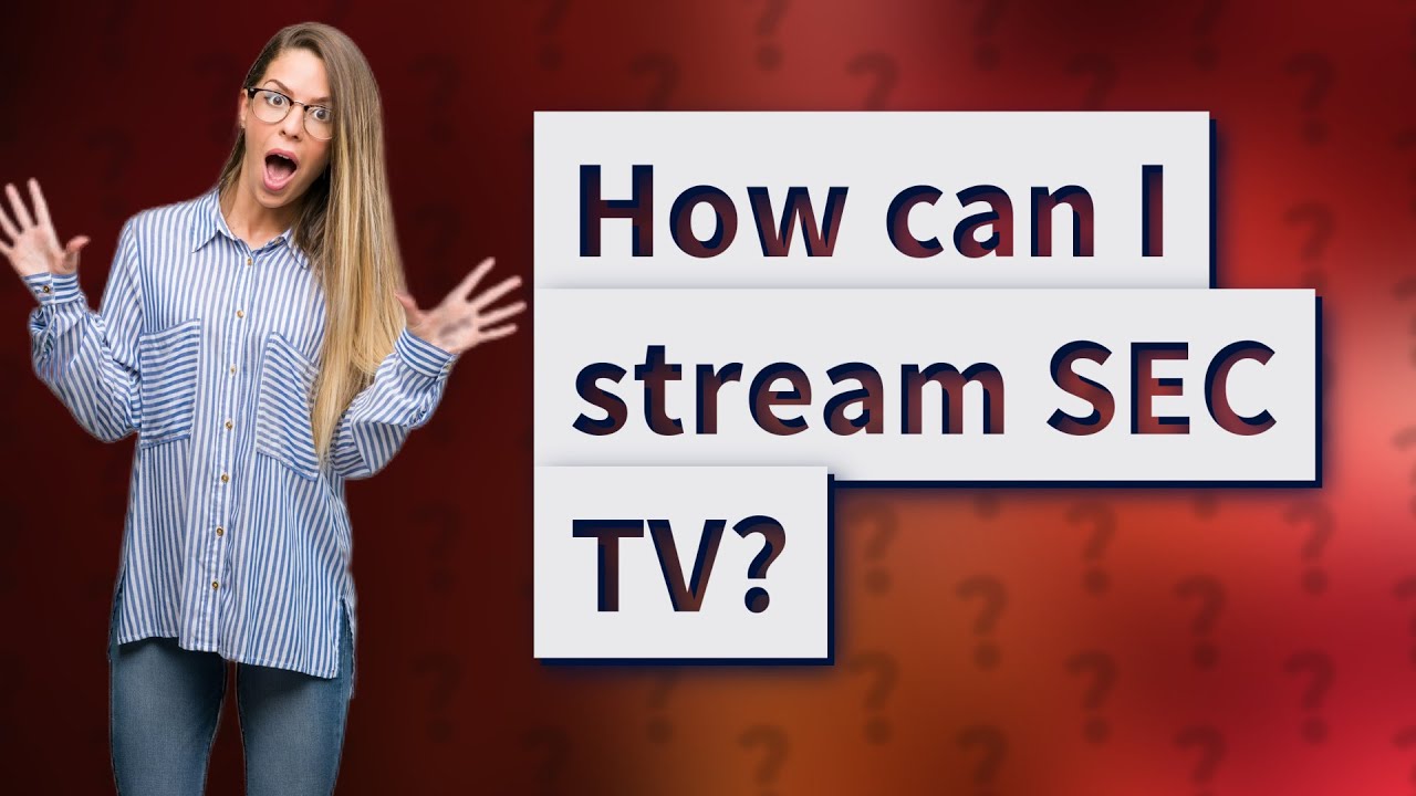 How can I stream SEC TV? - YouTube