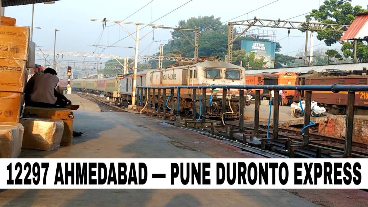 12297 Ahmedabad — Pune Duronto Express arriving Pune Jn - YouTube