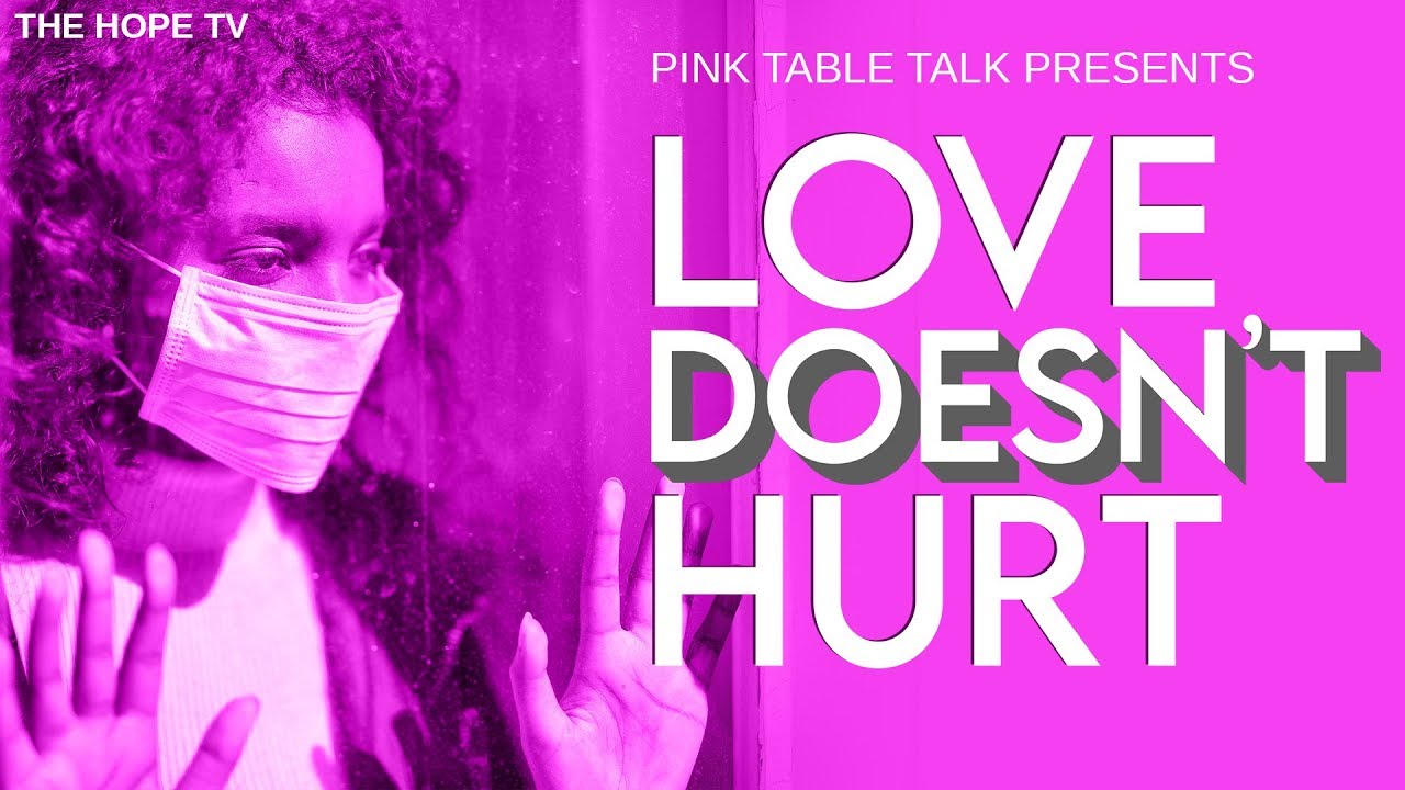Pink Table Talk: Love Doesn't Hurt - YouTube