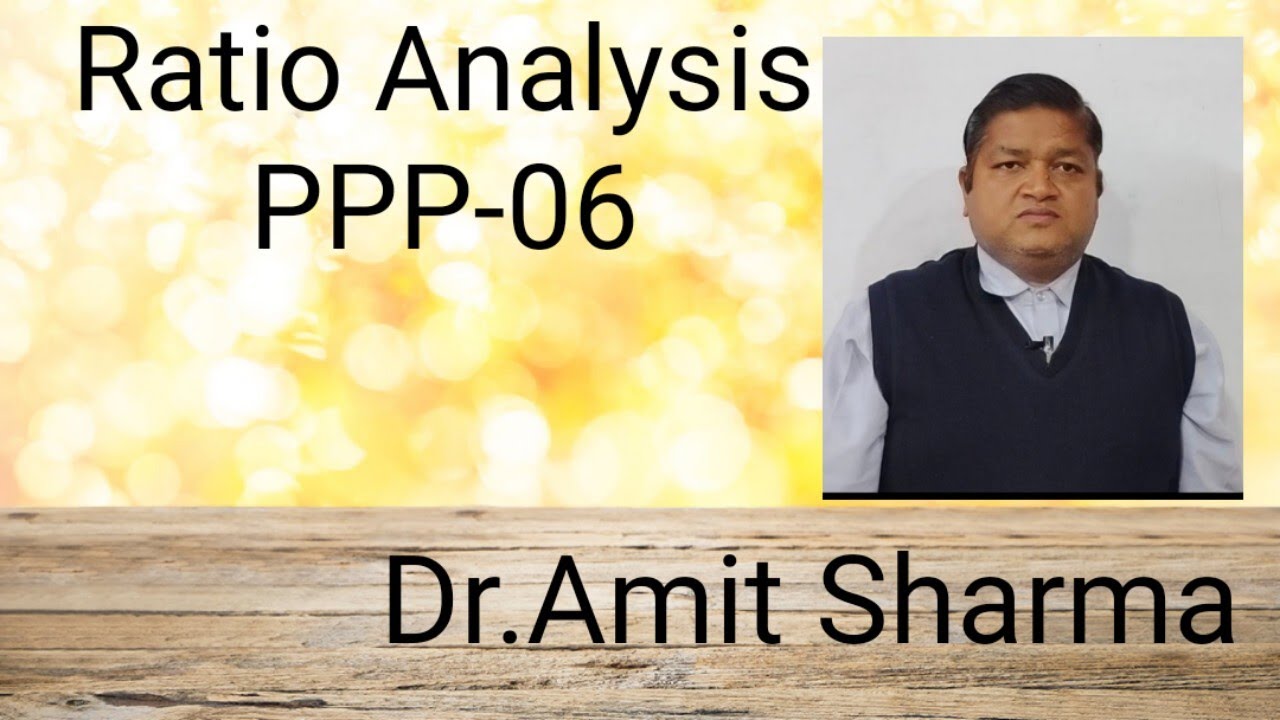 Ratio Analysis PPP-06 - YouTube