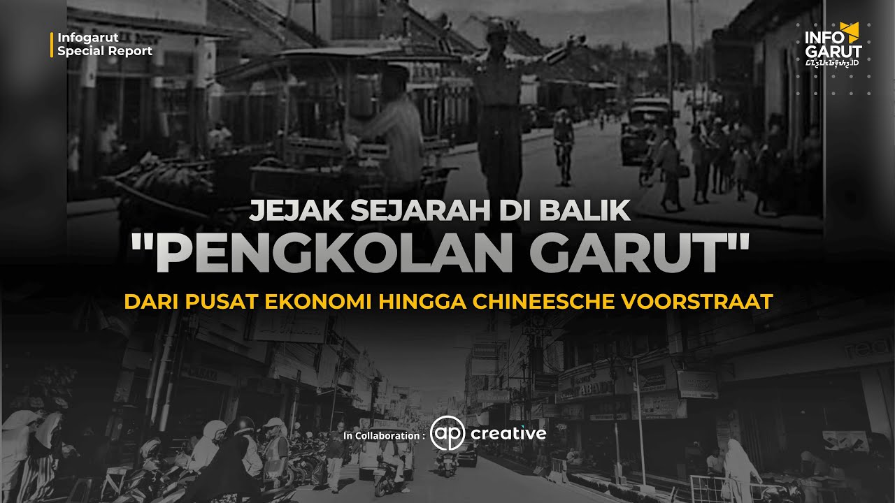 Asal-usul & Sejarah Pengkolan Garut yang Mengubah Kota | Special Report ...