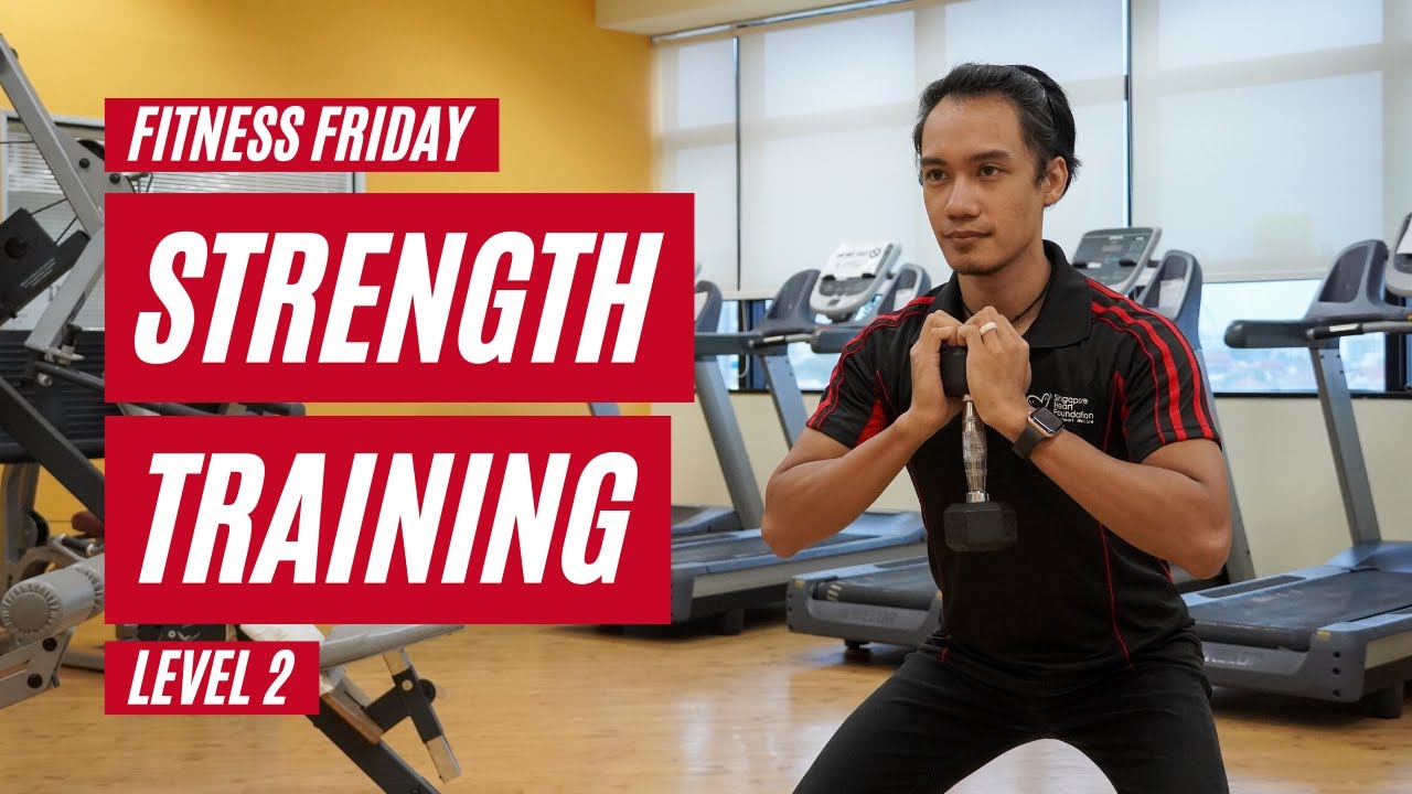 Fitness Friday: Strength Training Level 2 - YouTube