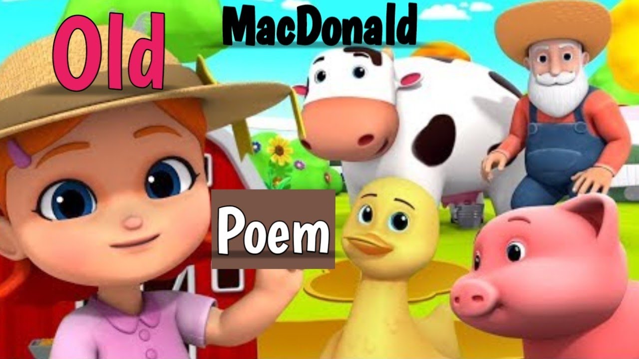 OLD MACDONALD HAD A FARM || POEM || POEM FOR KIDS IN ENGLISH ...