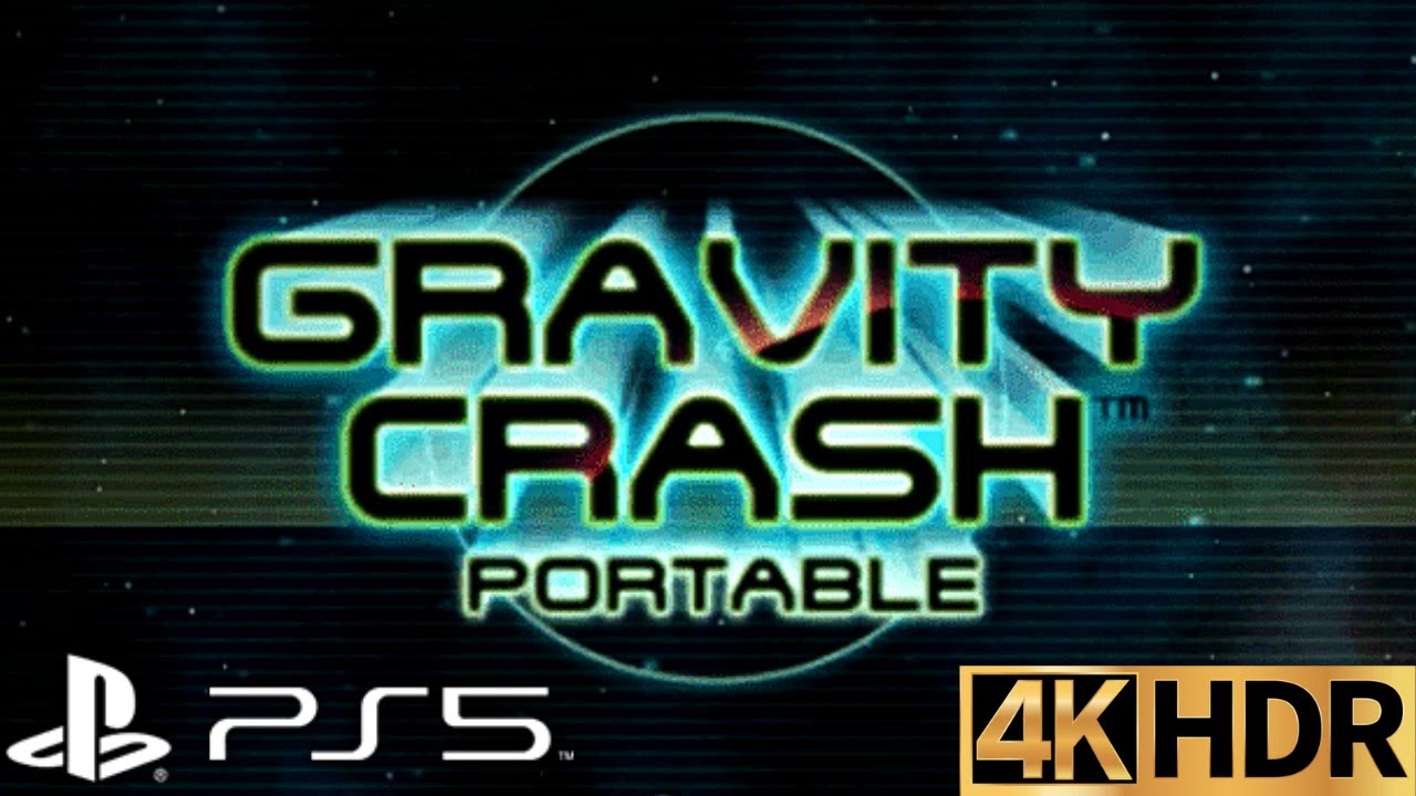 Gravity Crash Portable Gameplay | PS5 | 4K HDR (No Commentary Gaming ...